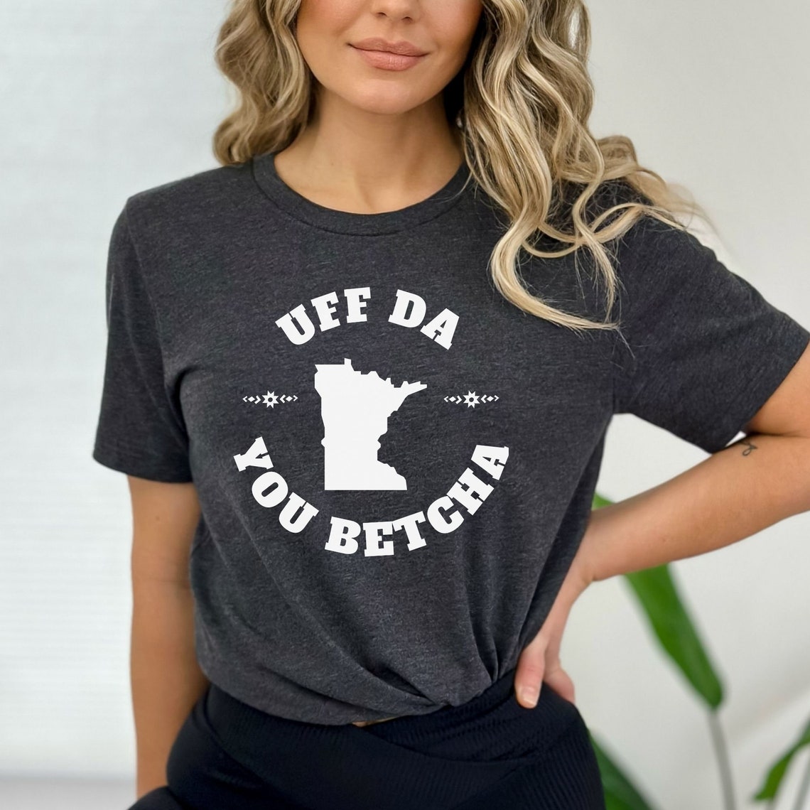 Minnesota Uff Da, Minnesota You Betcha, Minnesota Shirt, Minnesota ...