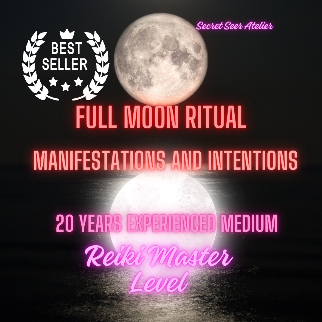 Full Moon Ritual manifestations and Intentions Ignite Your Desires ...