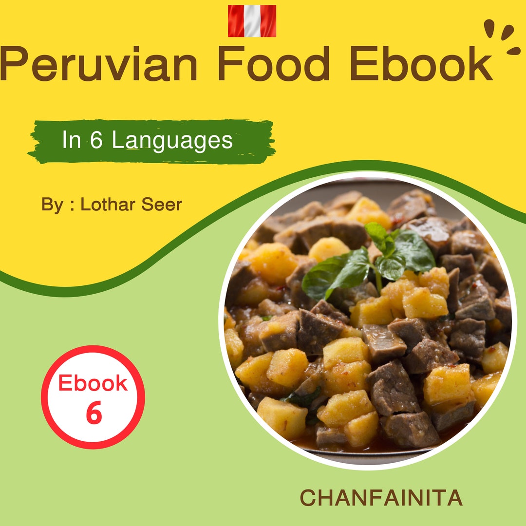 Flavors of Peru, PDF Cookbook 6 Languages, Peruvian Delights, PDF ...