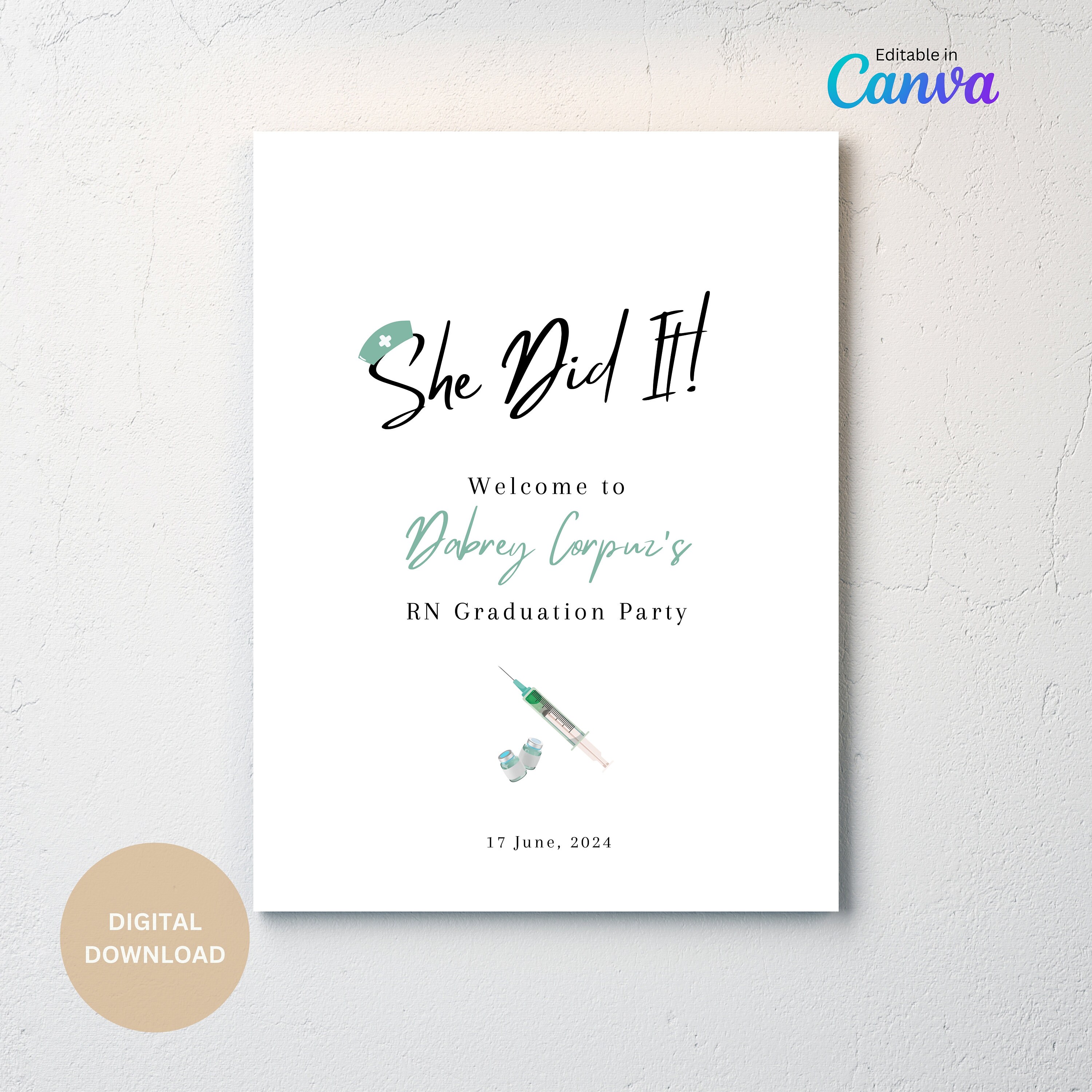 Nurse Graduation Party Welcome Poster She Did It Registered Nurse Party ...