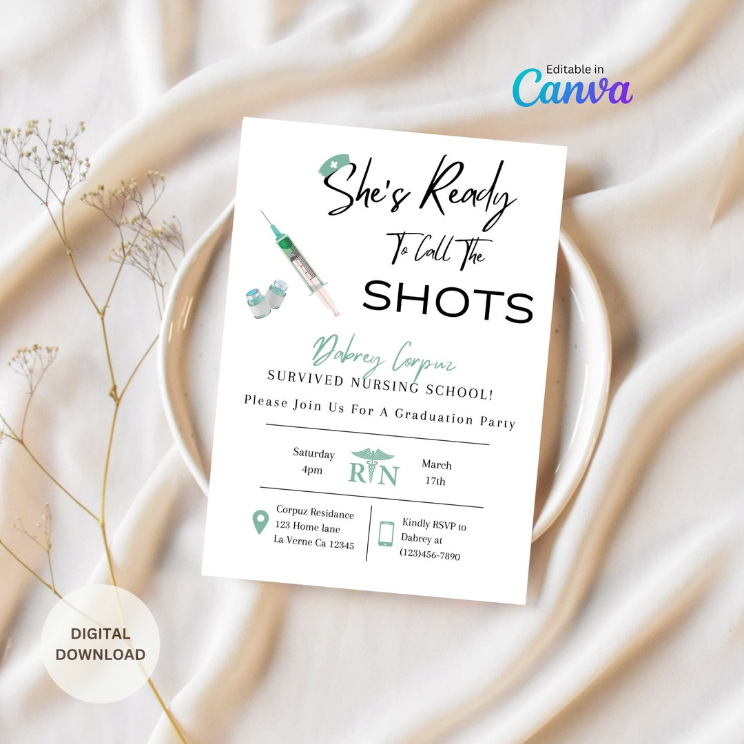 Nurse Graduation Party Invitation She's Ready to Call the Shots Nursing ...