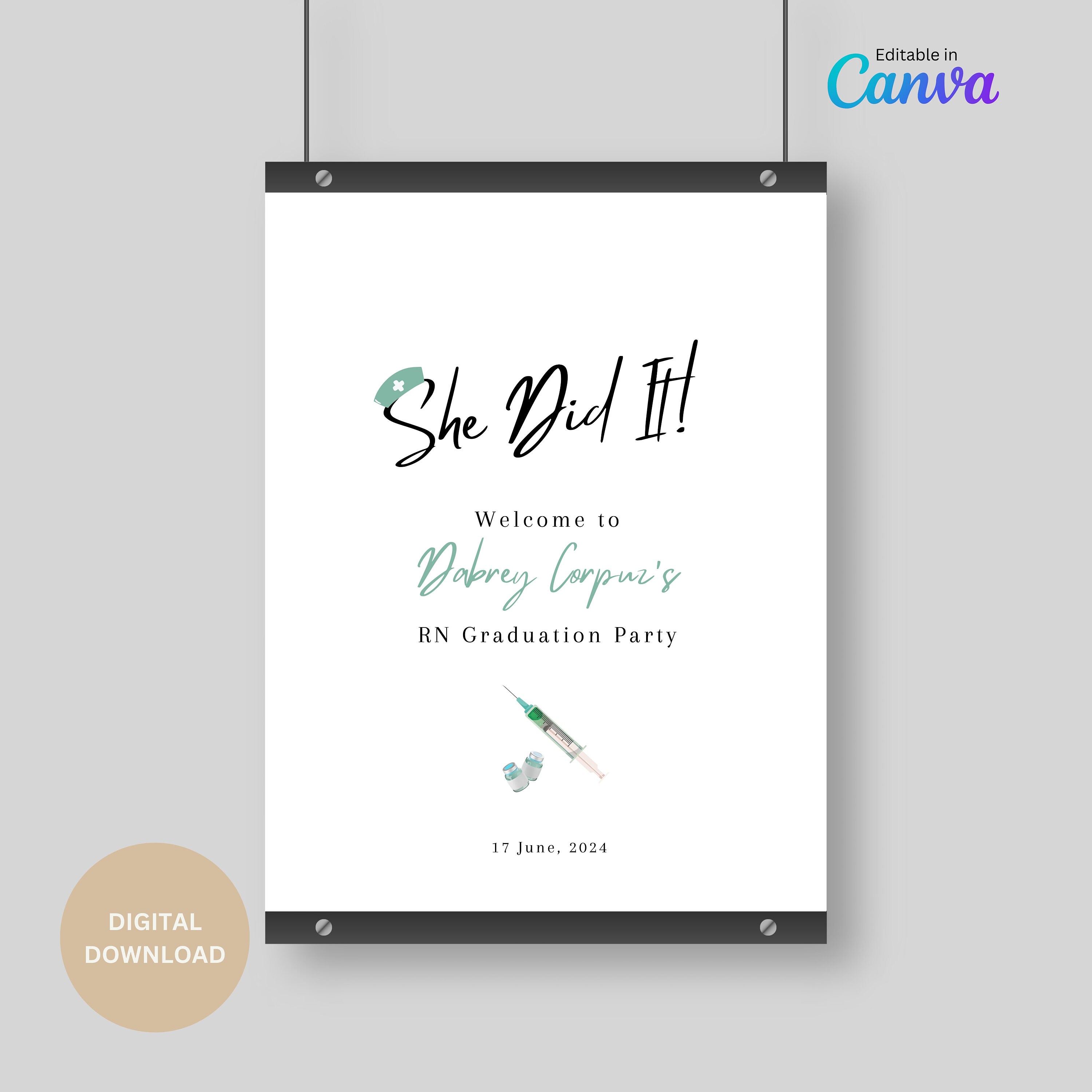 Nurse Graduation Party Welcome Poster She Did It Registered Nurse Party ...