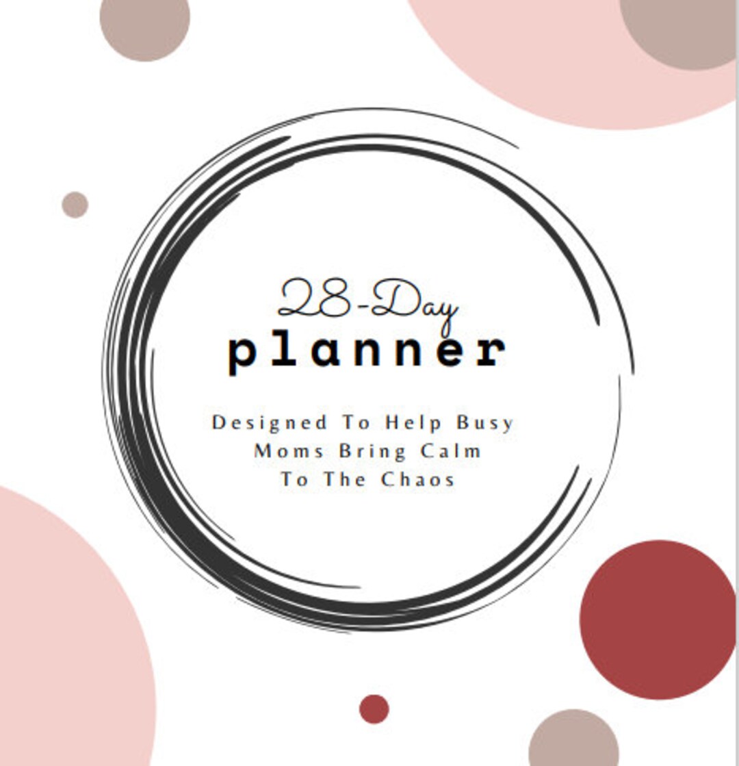 28-day Personal Planner Designed to Help Busy Moms Bring Calm to the ...