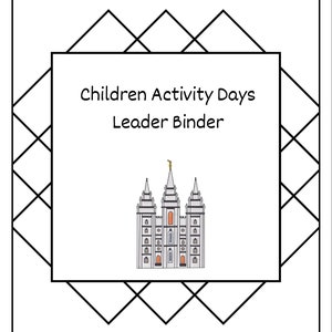 LDS Primary Activity Days Guide, LDS Primary Theme 2024, Children and ...