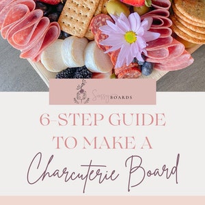 6 Step Charcuterie Board Tutorial How To Etsy