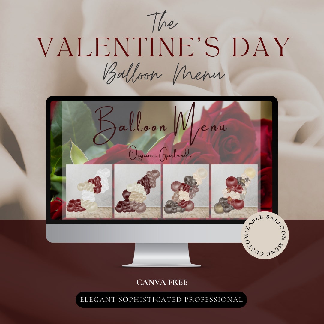 The Valentine's Day Balloon Menu Including Bonus Props & Rentals With ...