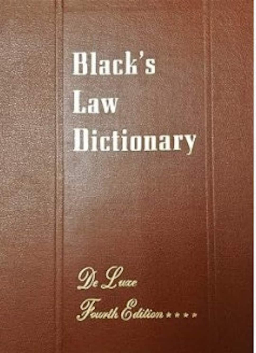 Black's Law Dictionary Fourth Edition Definations of the Terms and ...
