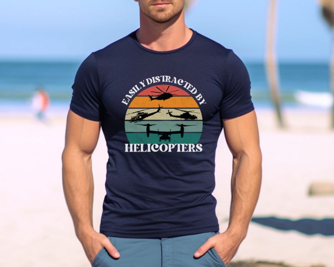 Easily Distracted by Helicopters Shirt Pilot Shirt - Etsy
