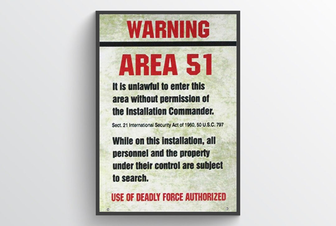 Area 51 Warning Sign, UFO, Military, Ufology, Conspiracy Print, Home ...