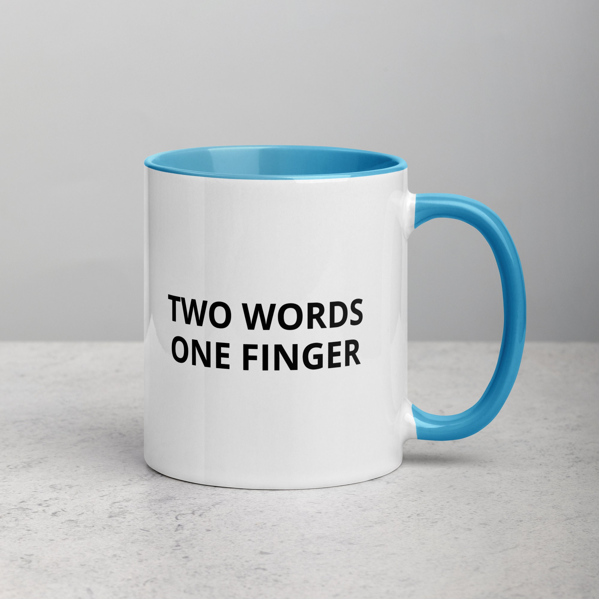 Two Words One Finger Mug | Middle Finger Mug | Offensive Mug | Funny ...