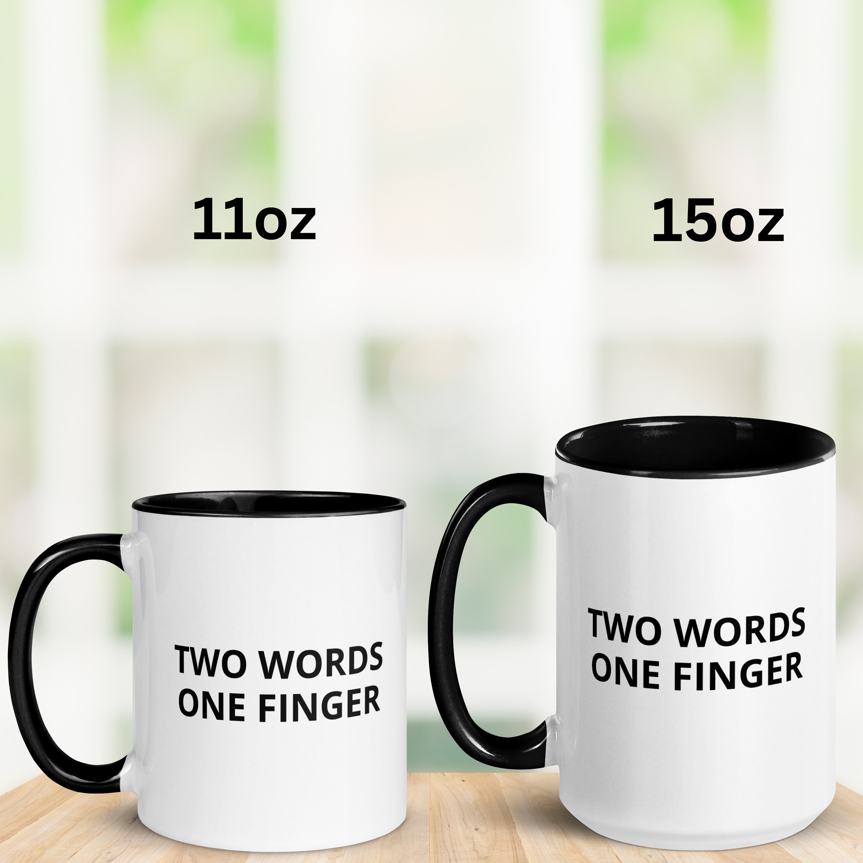 Two Words One Finger Mug | Middle Finger Mug | Offensive Mug | Funny ...