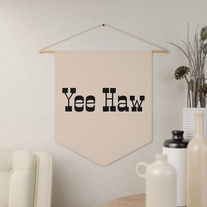 Yee Haw Western Home Decor, Flag, Cowboy Home Decor, Old West Sign ...