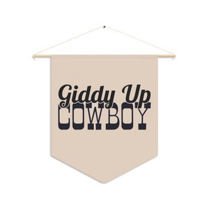 Giddy up Cowboy Home Decor, Flag, Western Home Decor, Old West Sign ...