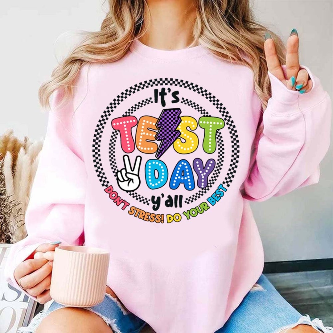 It's Test Day Y'all Png, Teacher Shirt PNG, Test Day PNG, Rock the Test ...