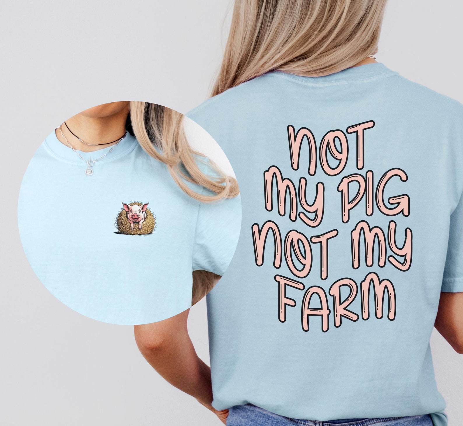 Not My Pig Not My Farm T-shirt, Funny Pig Shirt, Farm Humor Shirt ...