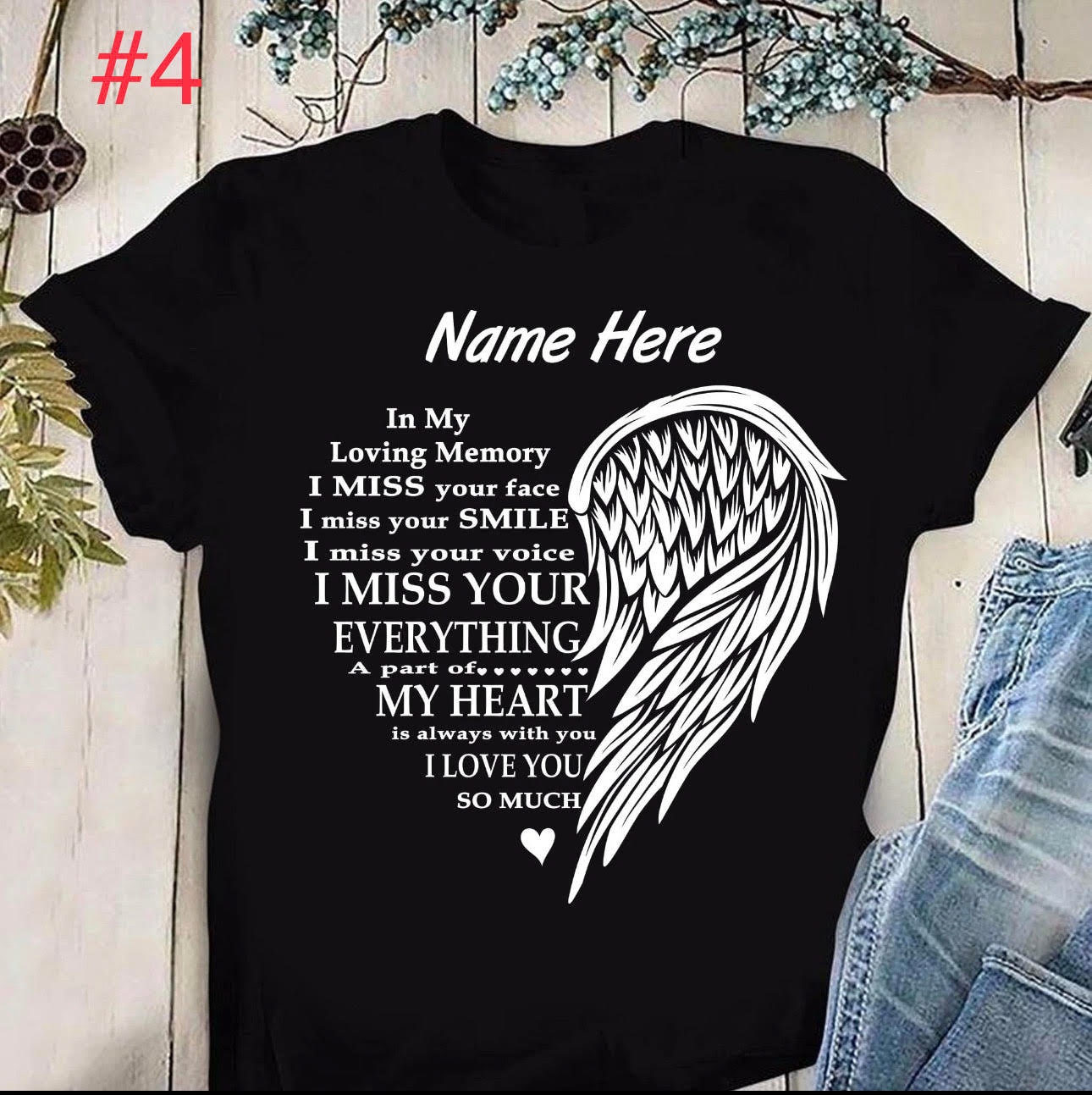 In Memory of / in Love of / Memory T Shirts/ Gone but Never Forgotten ...