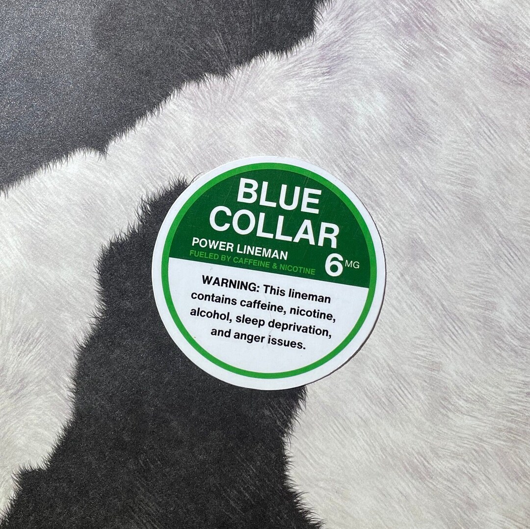 Lineman Zyn Can Sticker, Power Lineman Hard Hat Sticker, Blue Collar ...