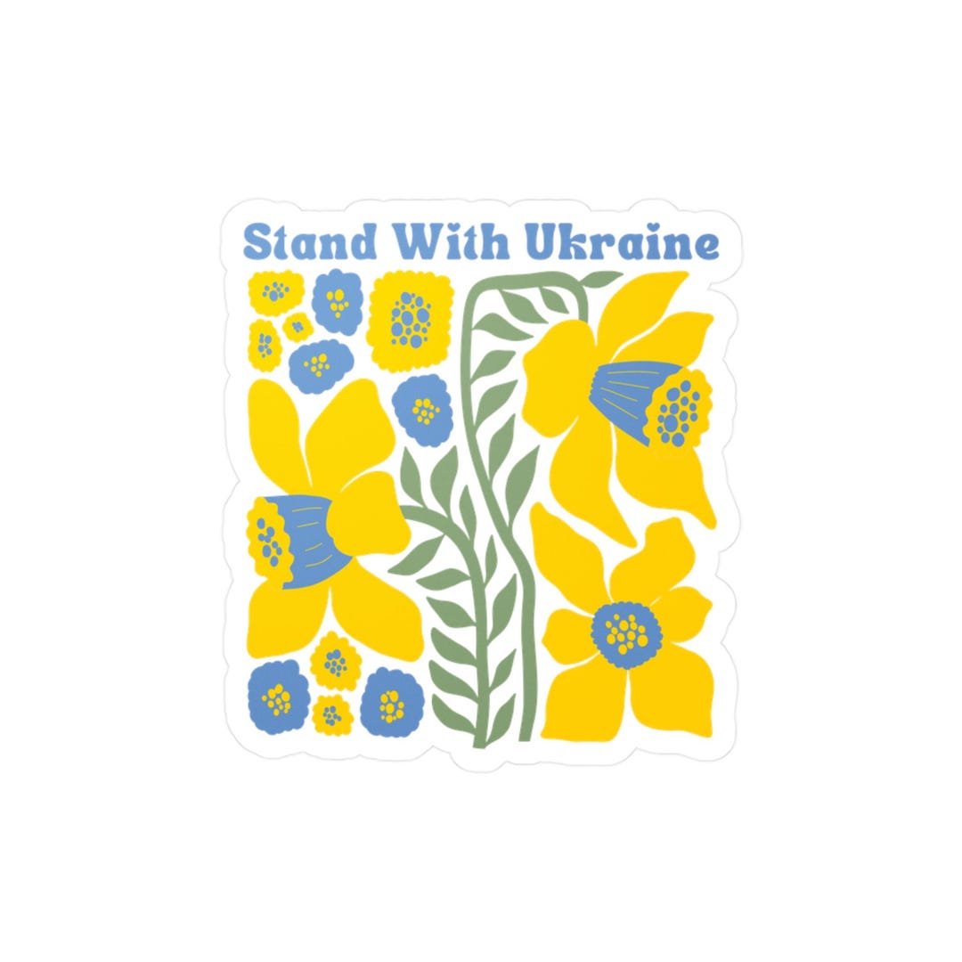 Stand With Ukraine Kiss-cut Vinyl Decals, Support Ukraine, Protest ...