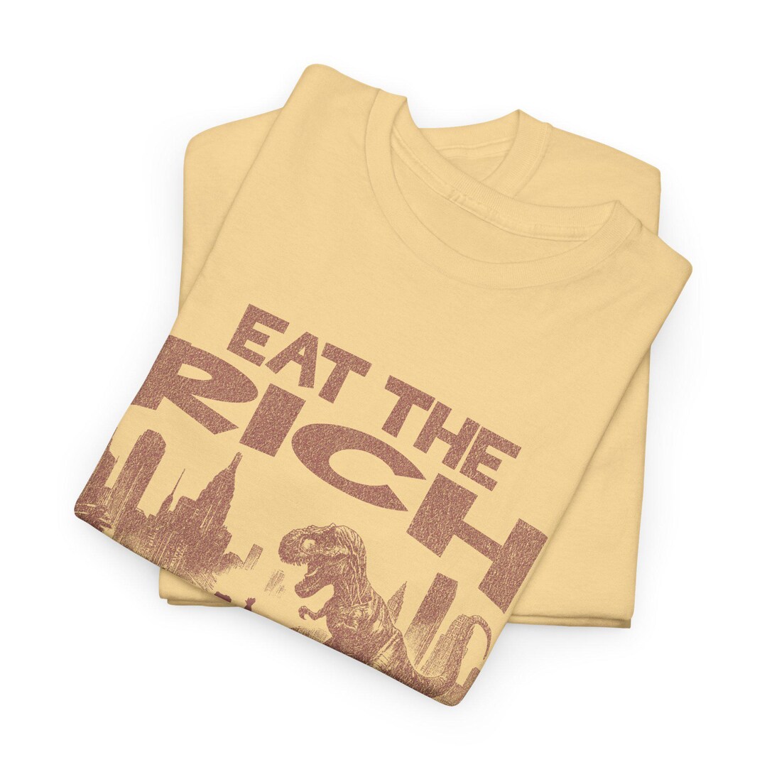 Eat the Rich T-rex Dinosaur Graphic T-shirt - Funny Political Tee - Etsy