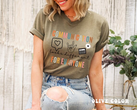 Communication Looks Different for Everyone Shirt, Speech Therapy Shirt ...