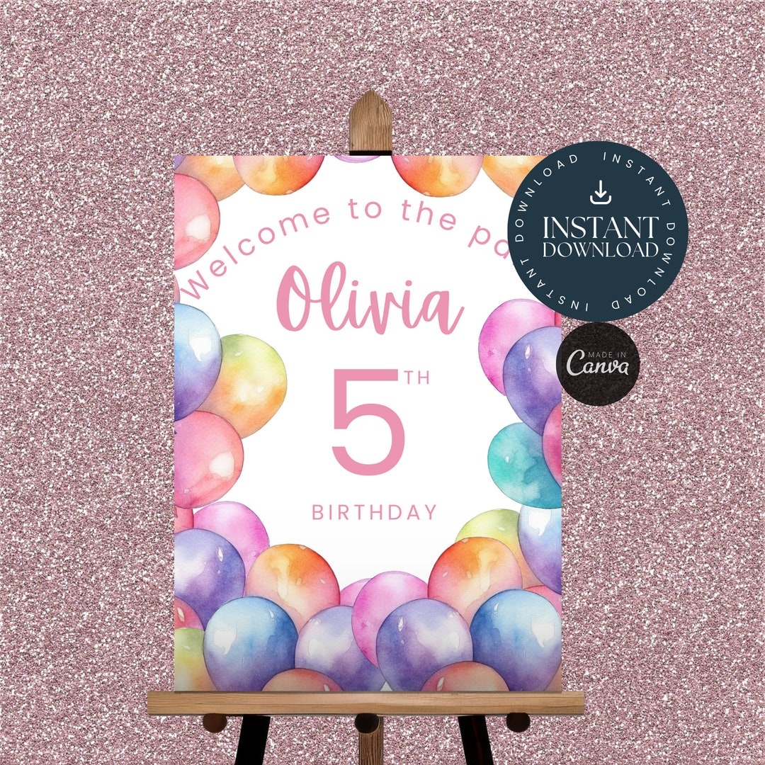 Balloon Welcome Board , 5th Birthday Sign, Girl Birthday, 2nd, 3rd, 4th ...