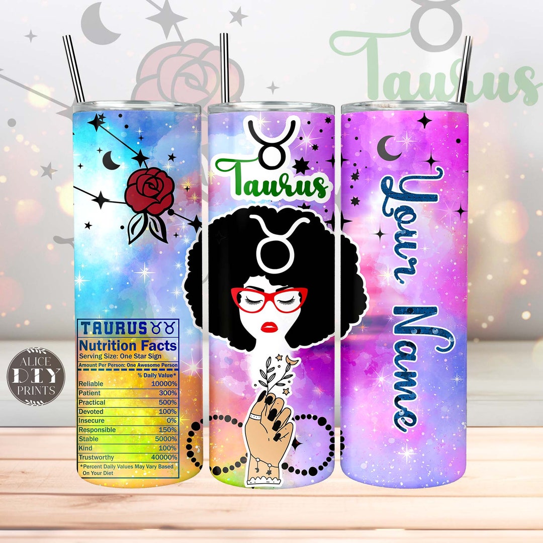 Taurus Add Name 20oz Afro Black Woman Zodiac Sign Nutrition Facts ...