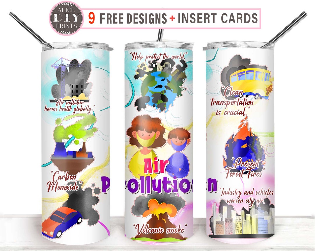 Air Pollution 20oz Skinny Tumbler Wrap Save the Earth Environment Green ...