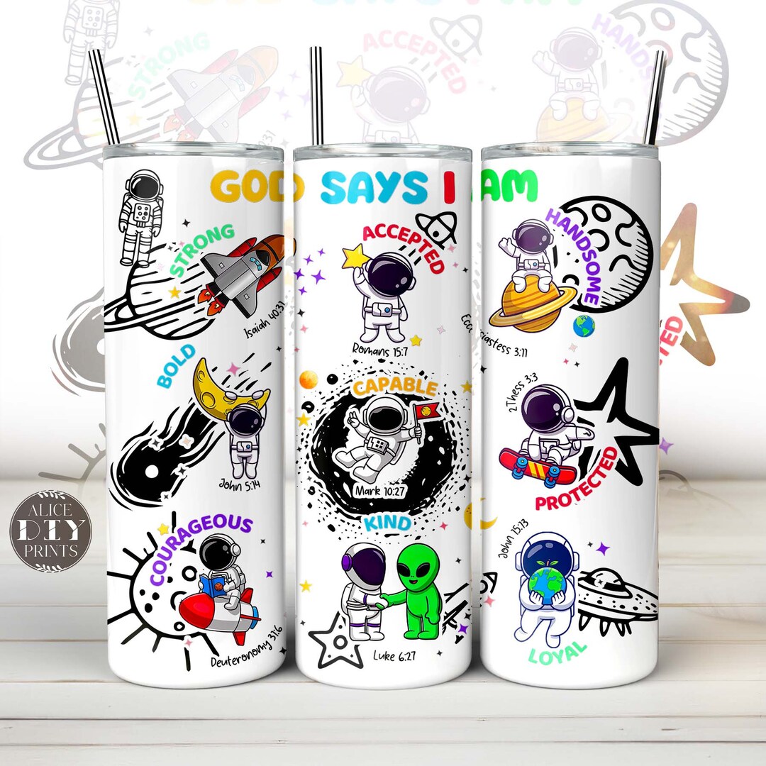 Astronaut God Says I Am Cute Cartoon 20oz Christian Bible Verse ...