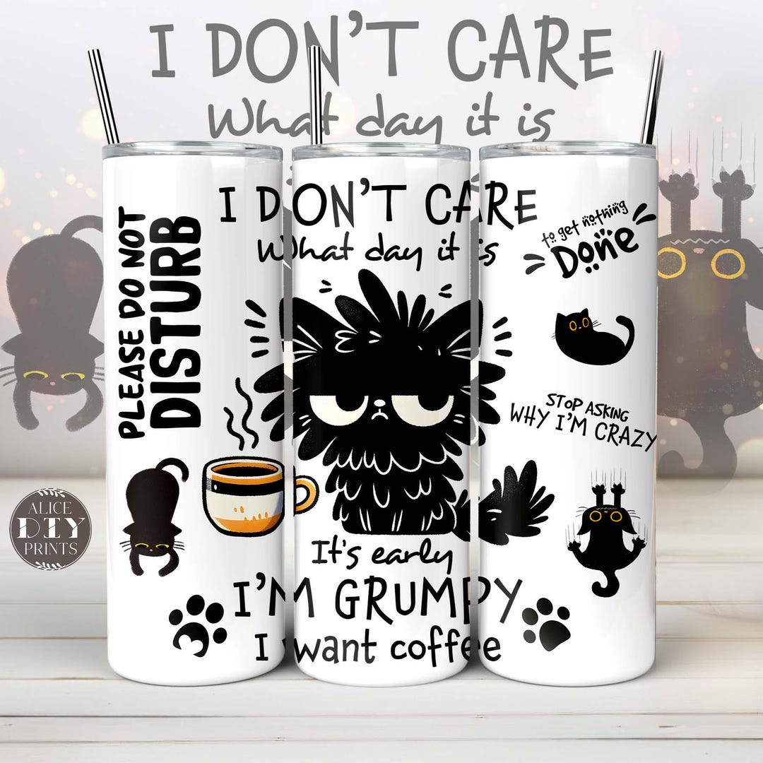 Grumpy Black Cat Jokes 20oz Sarcastic Funny Skinny Tumbler Wrap Animal PNG Sublimation Designs ...