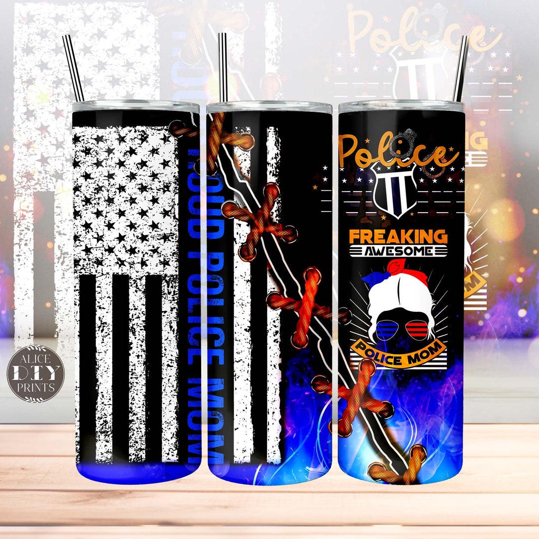 American Flag Police MOM Life 20oz American Blue Cop Rescue, Mother ...