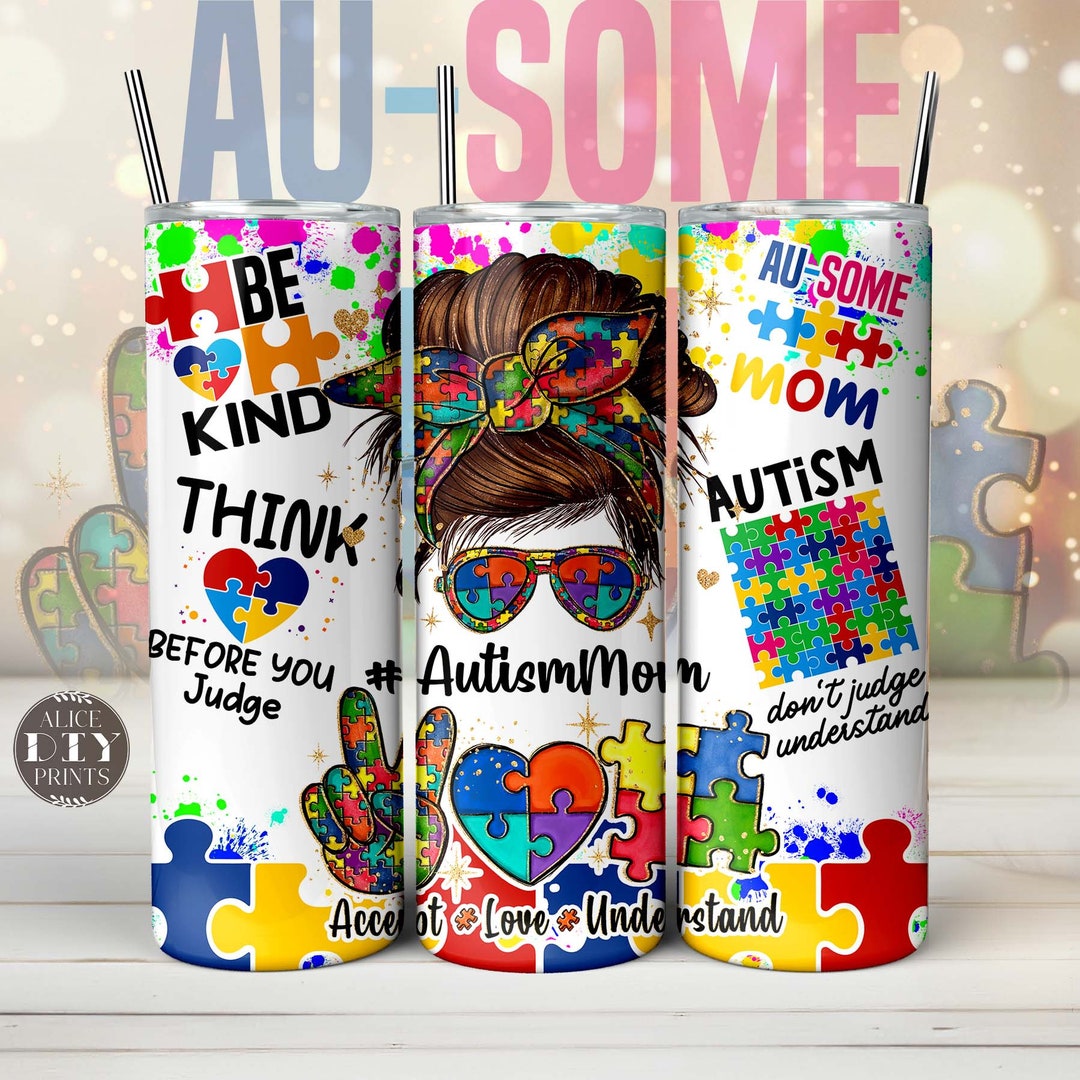 Autism Awesome MOM Tumbler 20oz Skinny, Autism Wrap PNG, Autism ...