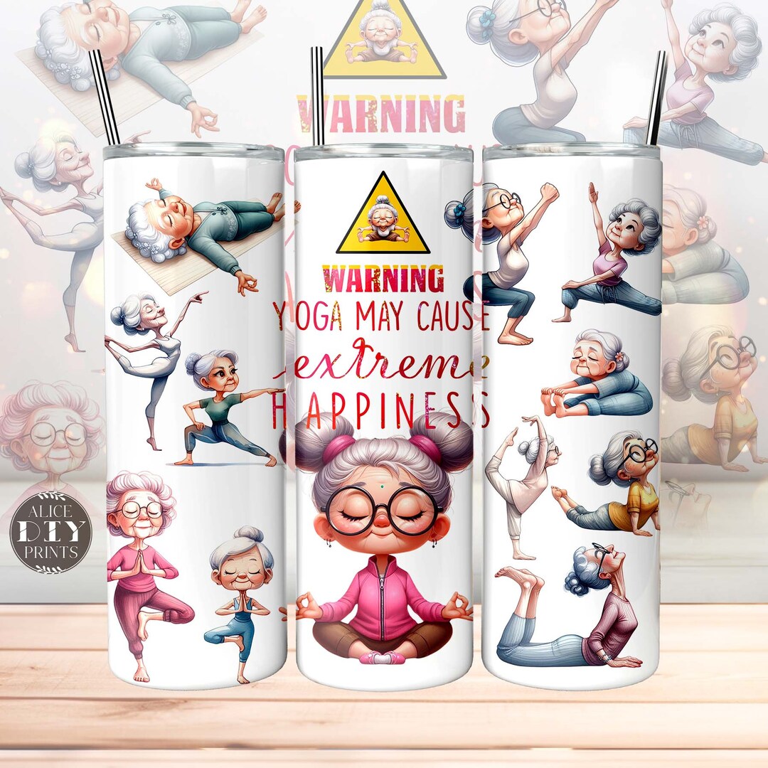Sarcastic Funny YOGA Grandma 20oz Skinny Tumbler Wrap Humorous Sayings ...