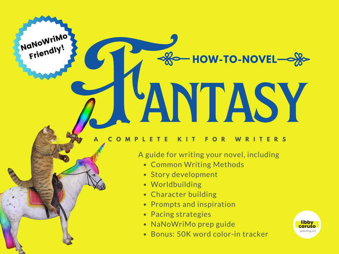 Novel Writing Kit (fantasy-focused): Plot, Develop, Write, Pace, and ...