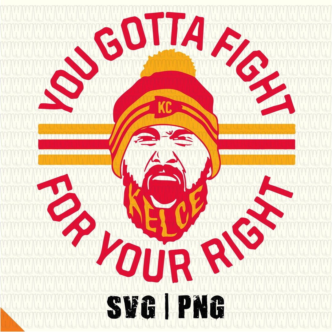 Kelce Svg-png-right to Party-mahomes Svg-travis Kelce Svg-kc Football ...