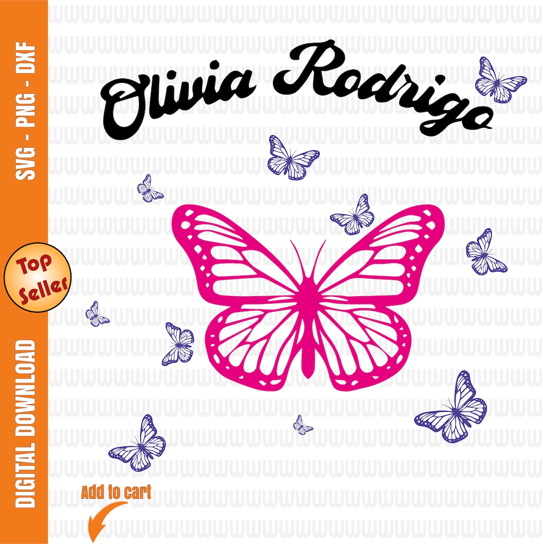 Olivia Rodrigo Name With Butterfly PNG and SVG Digital Download Cricut ...