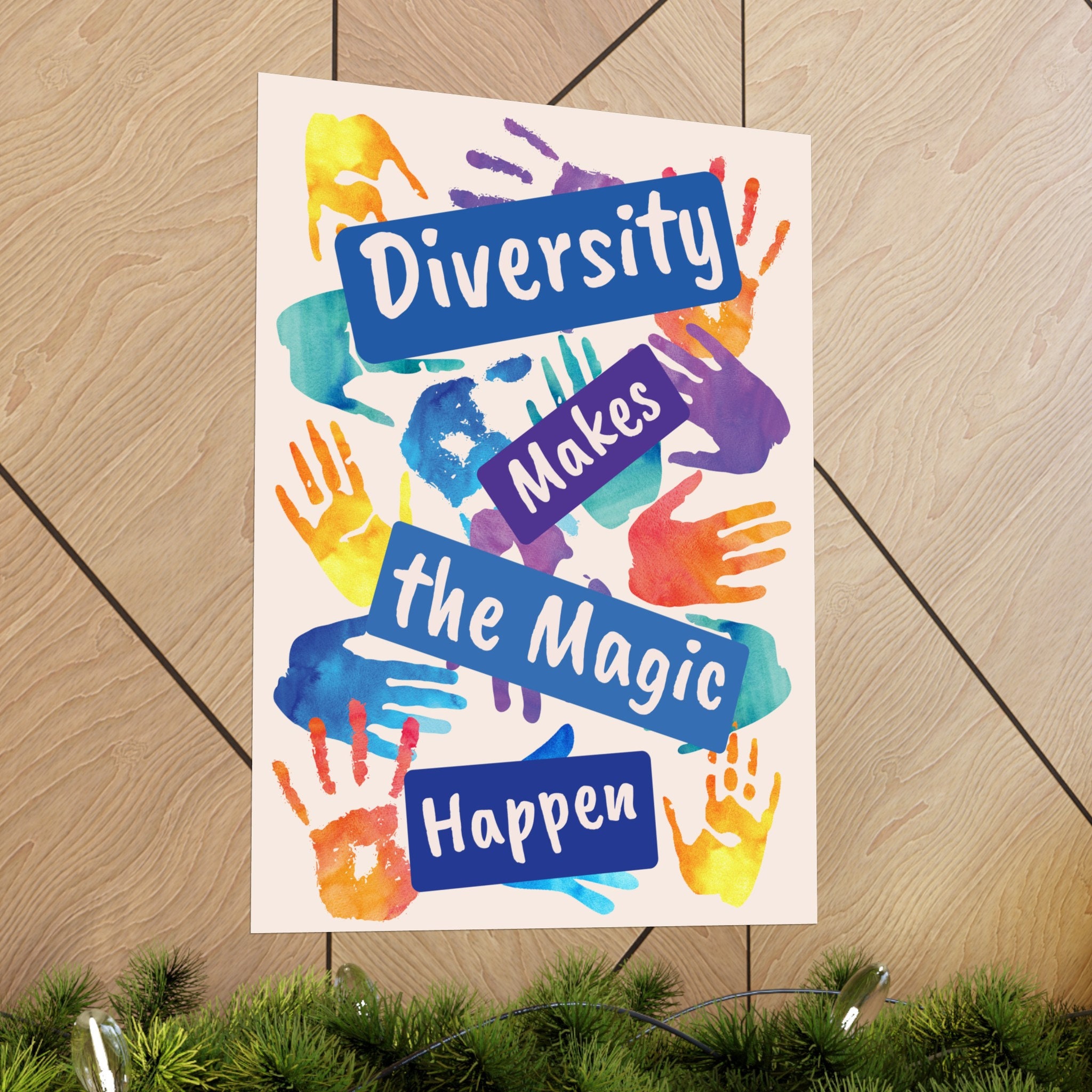 Diversity Makes the Magic Happen Social Justice Poster Wall Art Home ...