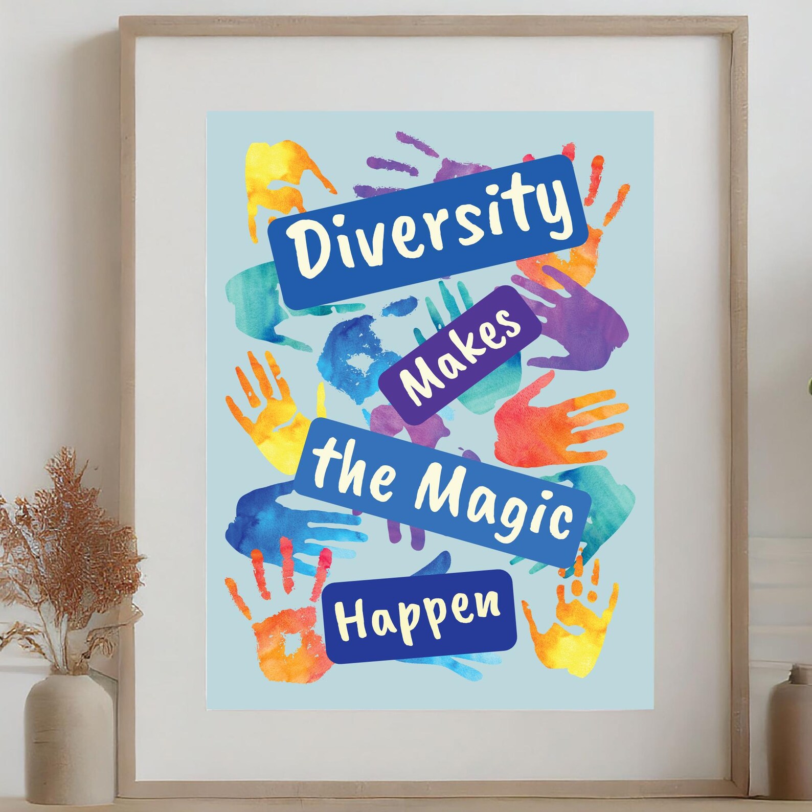 Diversity Makes the Magic Happen Social Justice Poster Wall Art Home ...