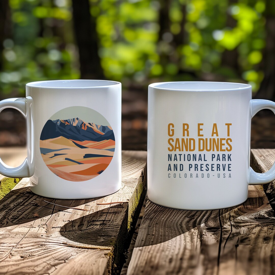 Great Sand Dunes National Park Colorado Mugs, Great Gift for Outdoor ...
