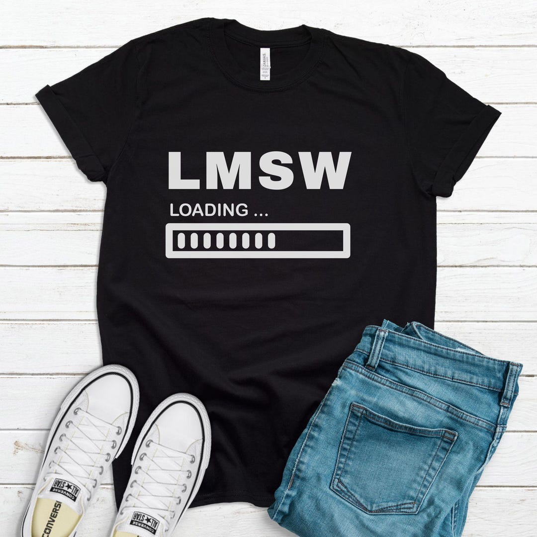 LMSW Shirt LMSW Appreciation Best Licensed Master Social Worker ...