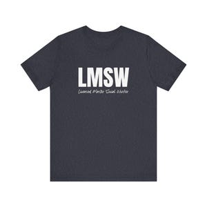 LMSW Shirt LMSW Appreciation Best Licensed Master Social Worker ...