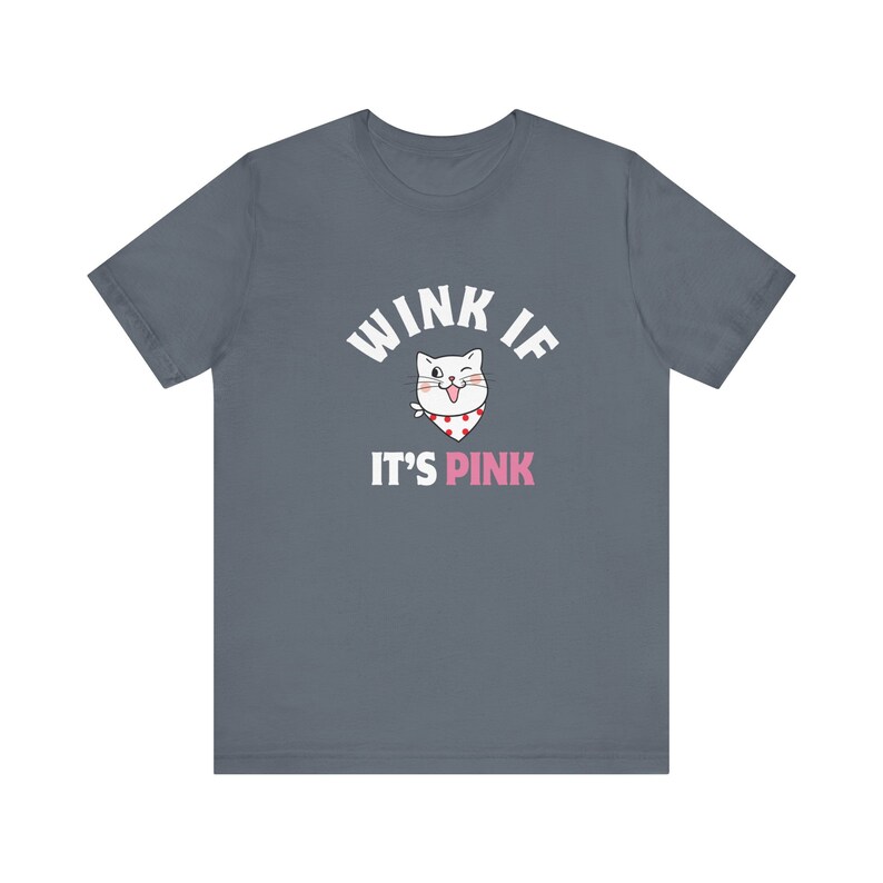 Wink If It's Pink Funny Sarcastic Adult Humor Funny Gift Humor Shirt ...