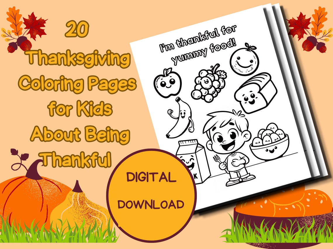 Thanksgiving Coloring Pages for Kids About Being Thankful 20 High ...