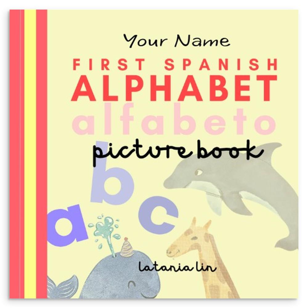 Personalized Spanish Alphabet Picture Book | My First Alphabet Book for ...