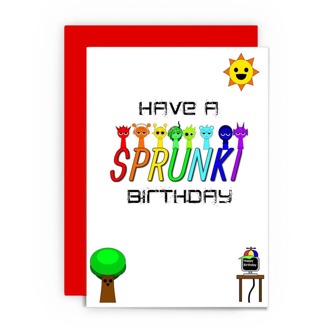 SPRUNKI BIRTHDAY Card - Cute Card for Kids - Funny Sprunky Incredibox ...