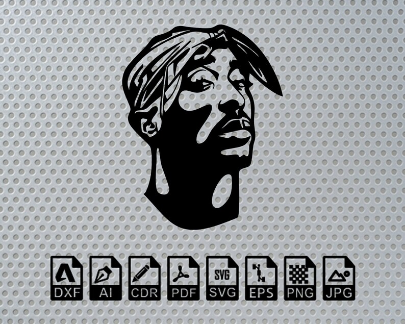 Tupac Shakur Rap 2pac Laser Cut Dxf Svg Glowforge Files Wall Art ...