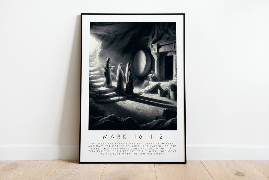 Three Marys at the Tomb PHYSICAL PRINT | Mark 16:1-2 | Jesus Bible ...