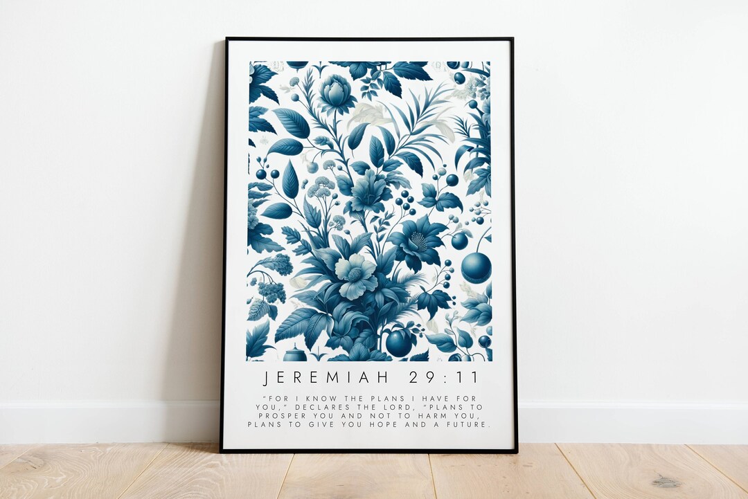 JEREMIAH 29:11 PHYSICAL PRINT | for I Know the Plans I Have for You ...