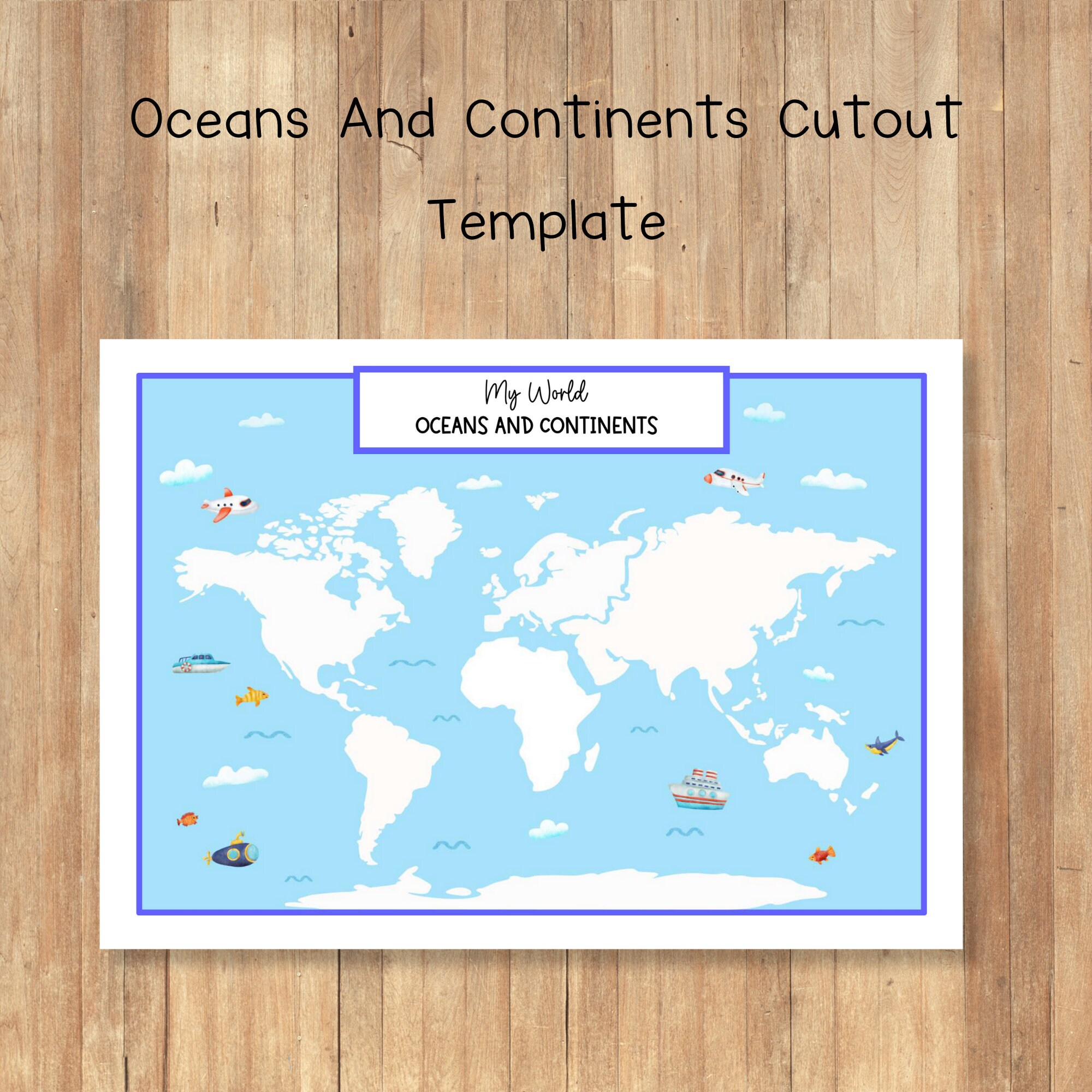 Oceans and Continents, Printable World Map, Pre School Learning Sheet ...