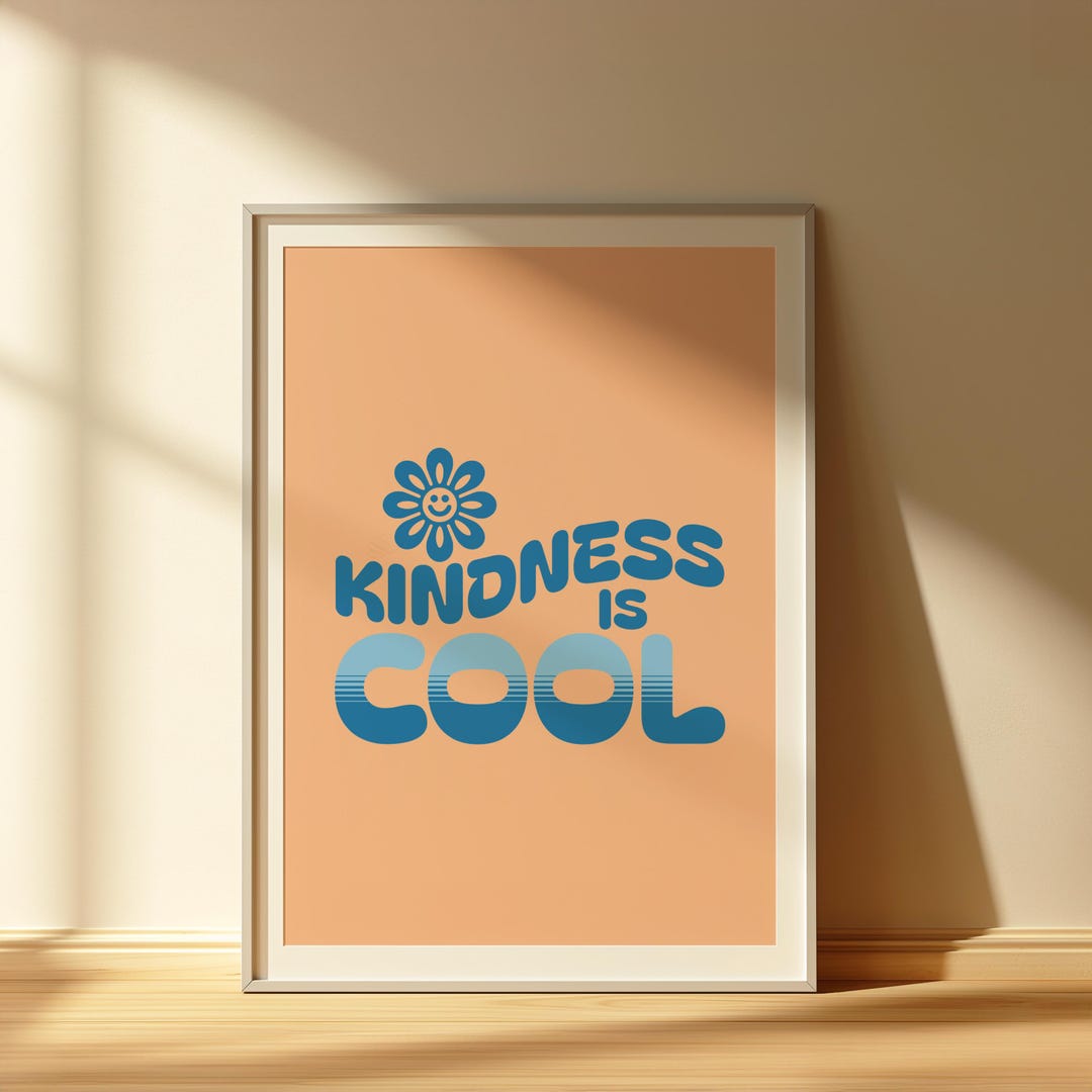 Retro Aesthetic, Wall Art Print, Kindness is Cool Positive Affirmation ...