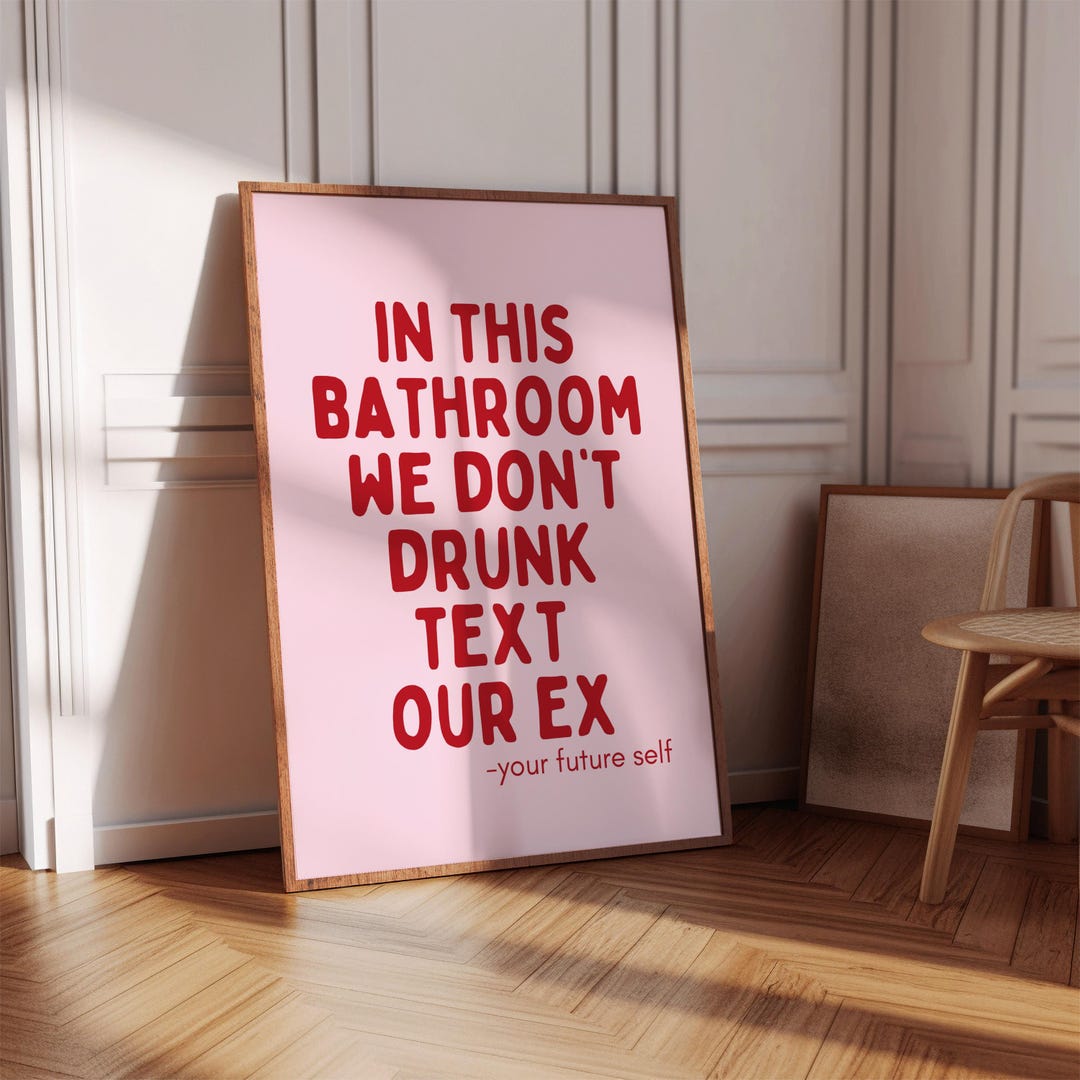 Dont Drunk Text Our Ex Pink and Red Wall Art Print, Digital Download ...